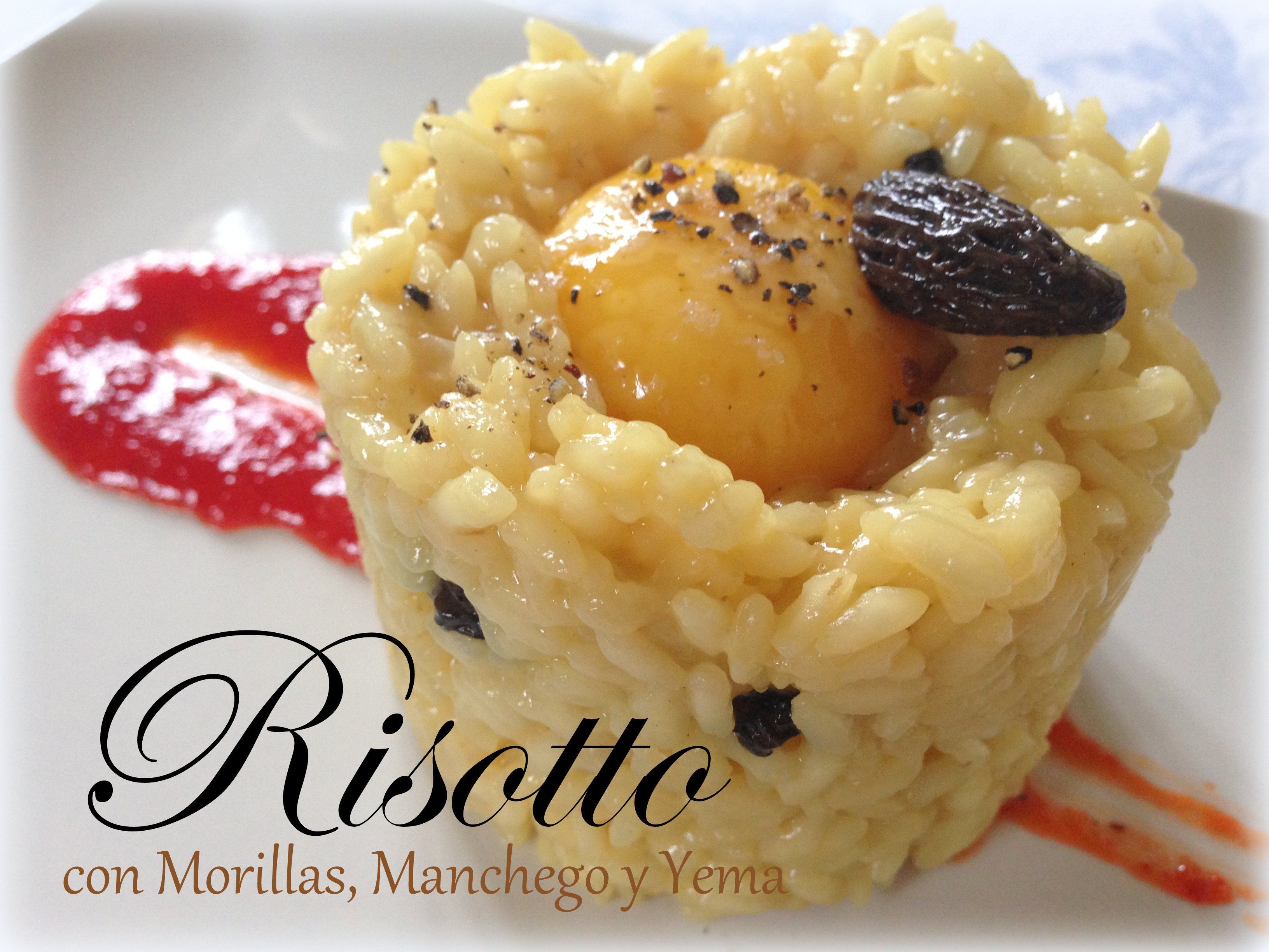 Risotto con Morillas, Manchego y Yema. - Ya sé lo que quiero
